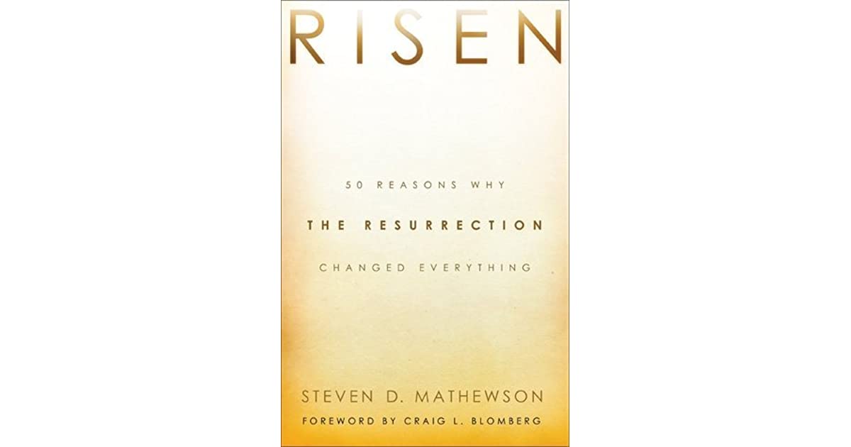 The Resurrection Changes Everything: A Conversation with Steve Mathewson