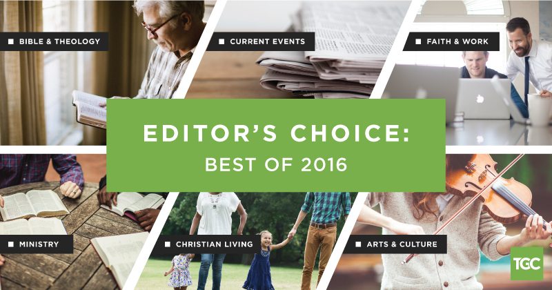 Editor’s Choice: The Best of 2016