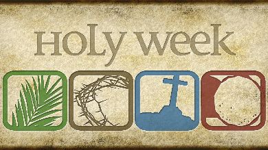 9 Things You Should Know About Holy Week