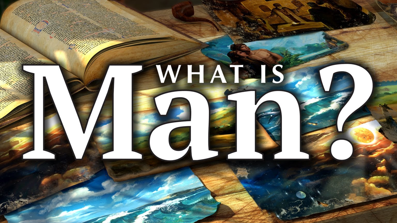 TGC Course | What Is Man?