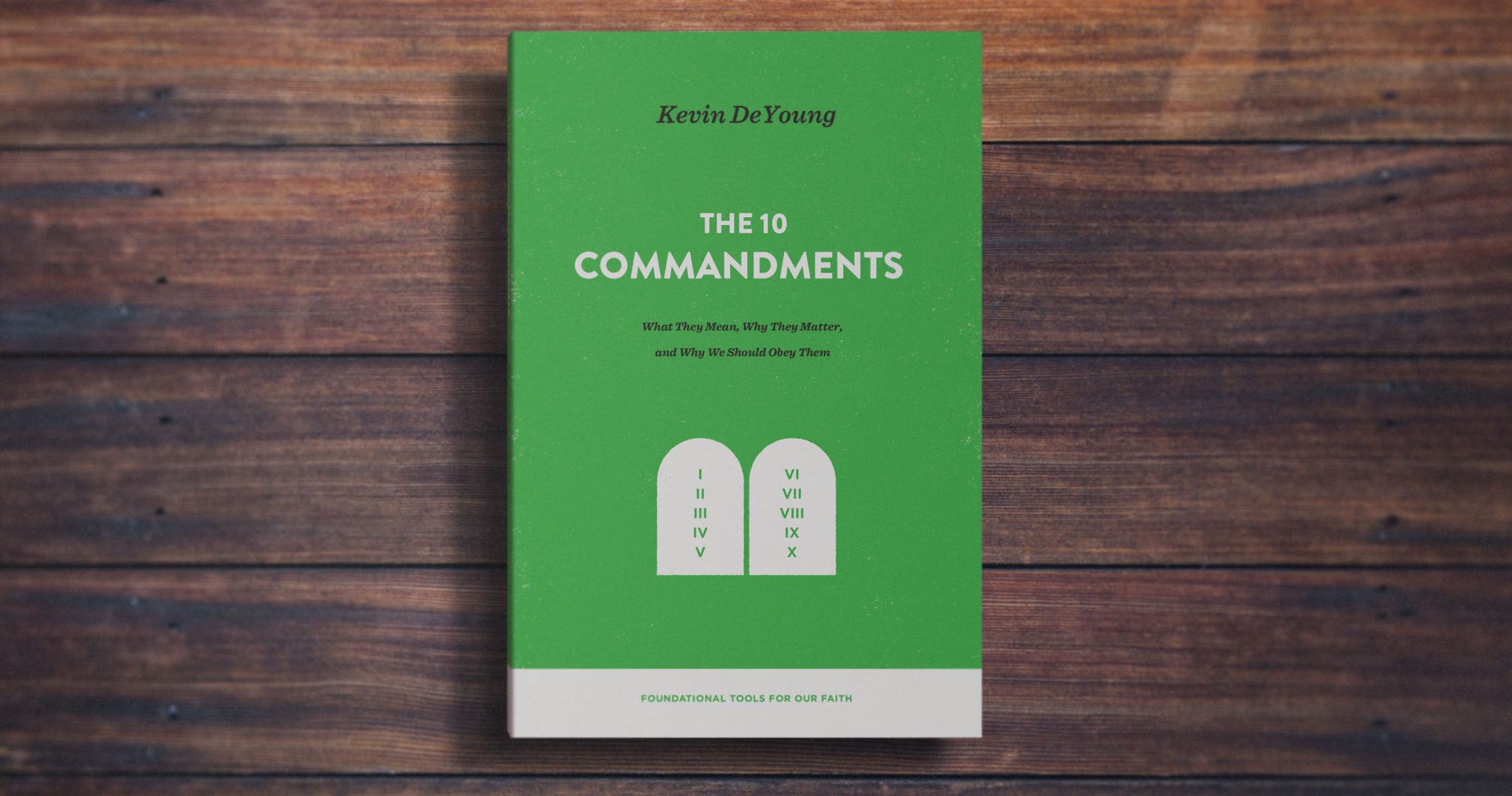 Five Reasons to Obey the Ten Commandments