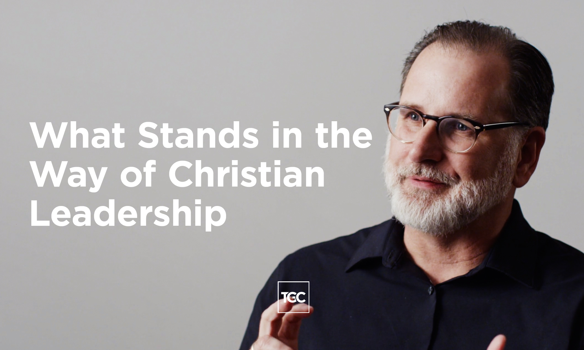 What Stands in the Way of Christian Leadership