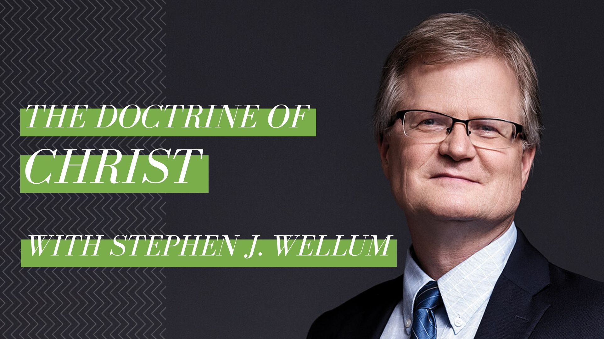 TGC Course | The Doctrine of Christ