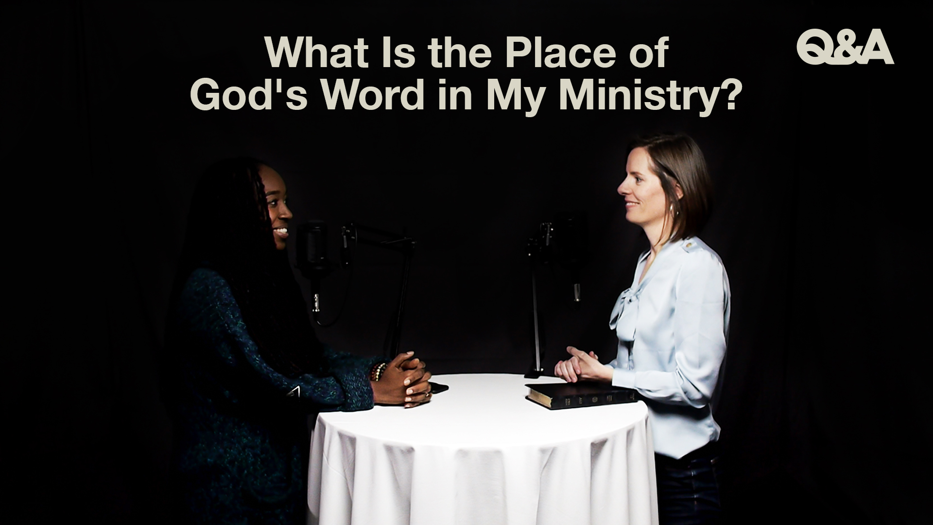 TGC Q&A: What Is the Place of God’s Word in My Ministry?