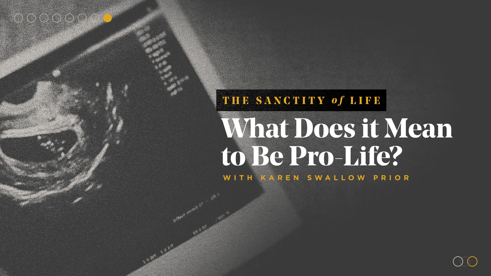 What Does It Mean to Be Pro-Life? - The Gospel Coalition