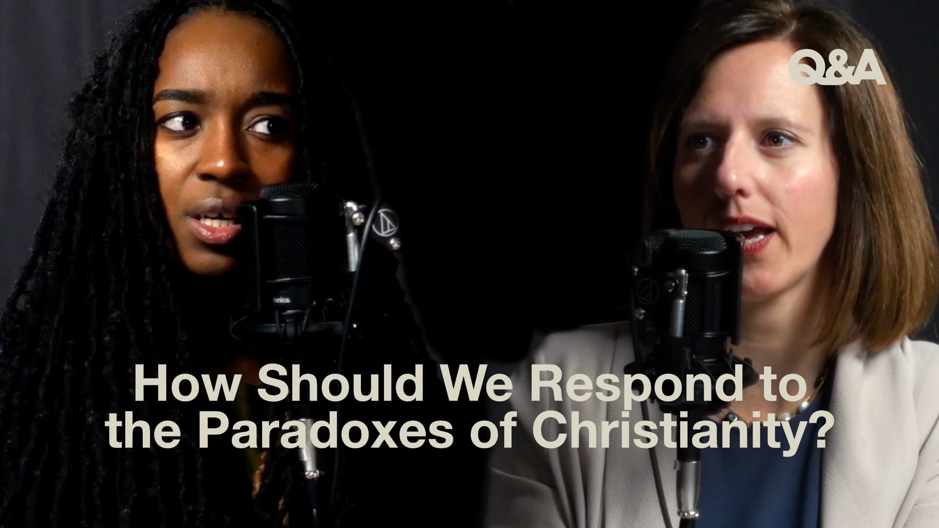 How Should We Respond to the Paradoxes of Christianity?