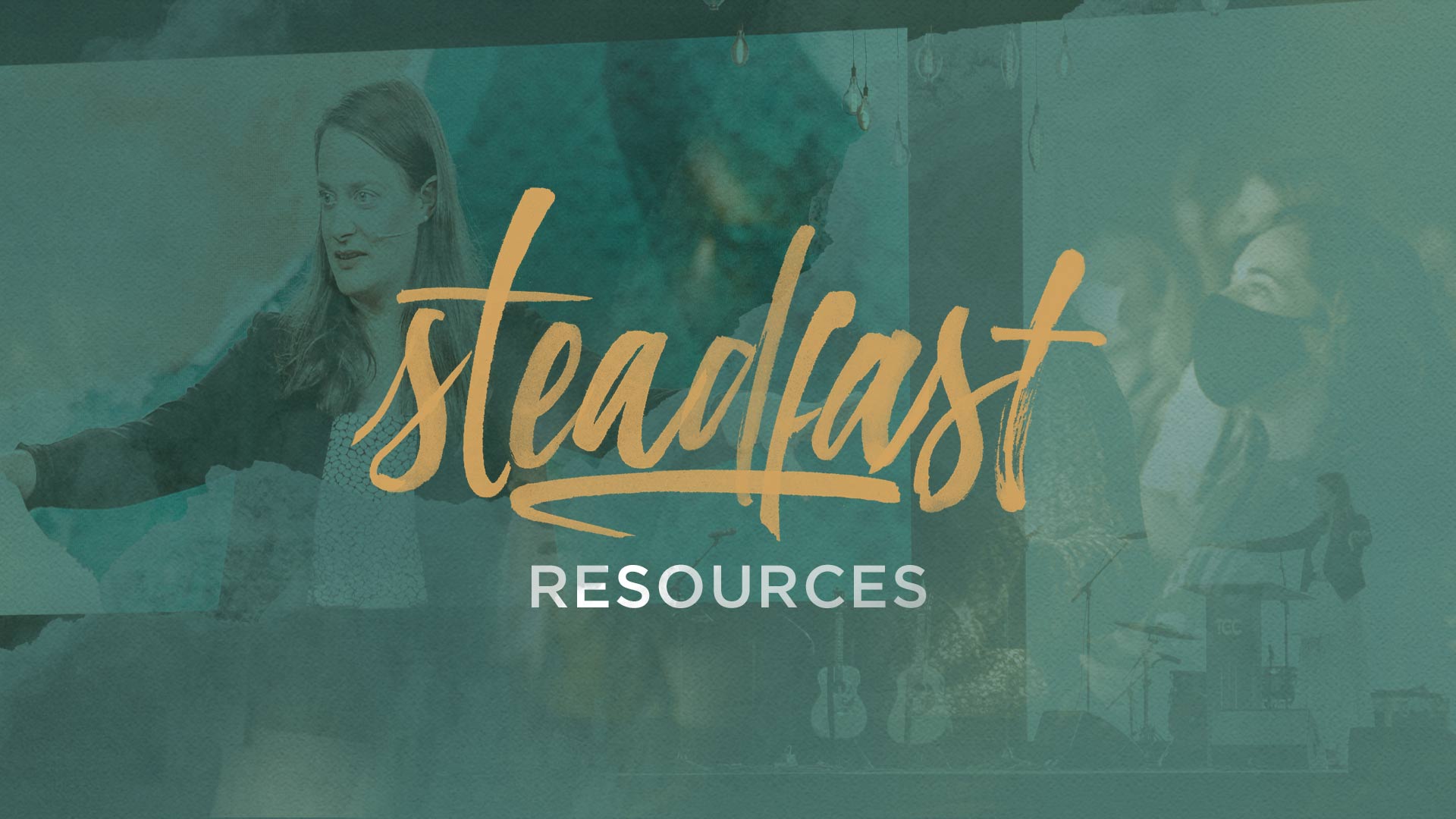 Learn to be Steadfast with Resources from TGCW21