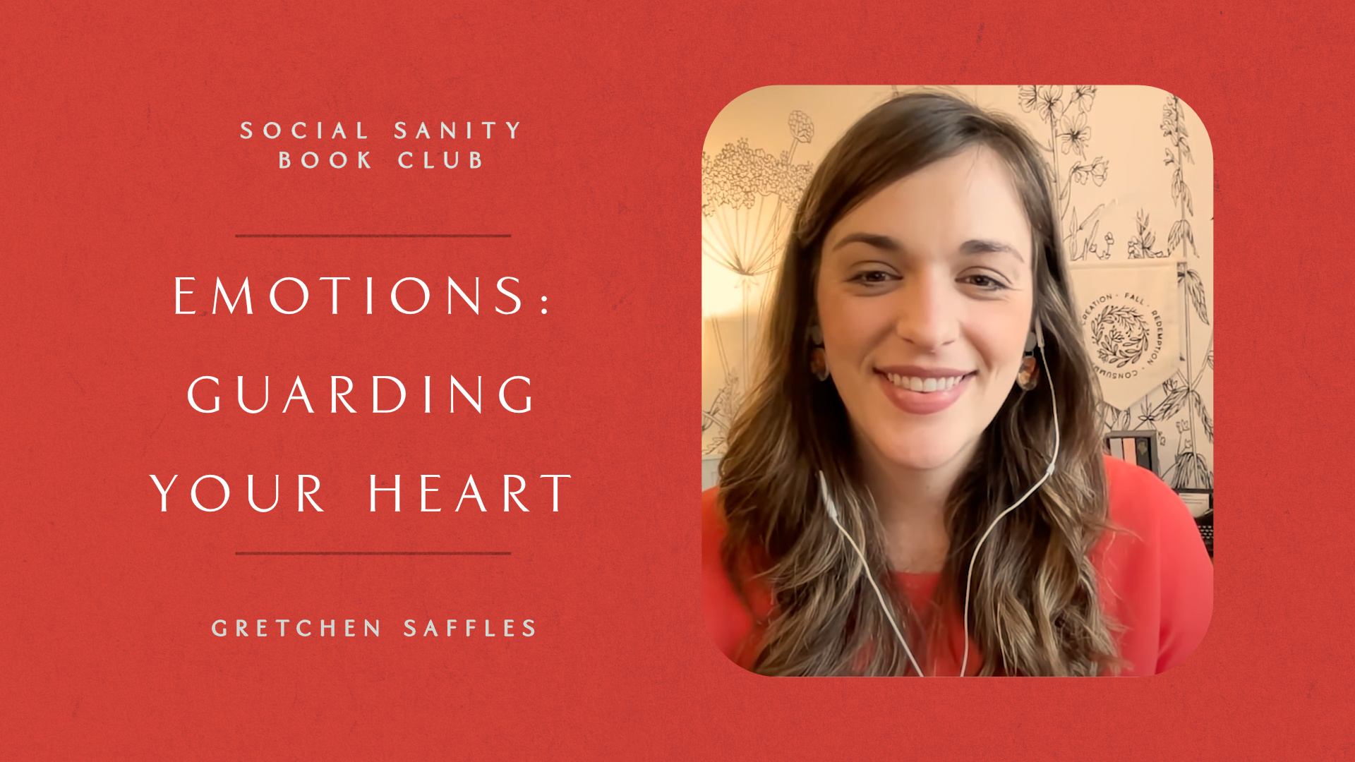 Social Sanity Book Club Chapter 3: Guarding Your Heart