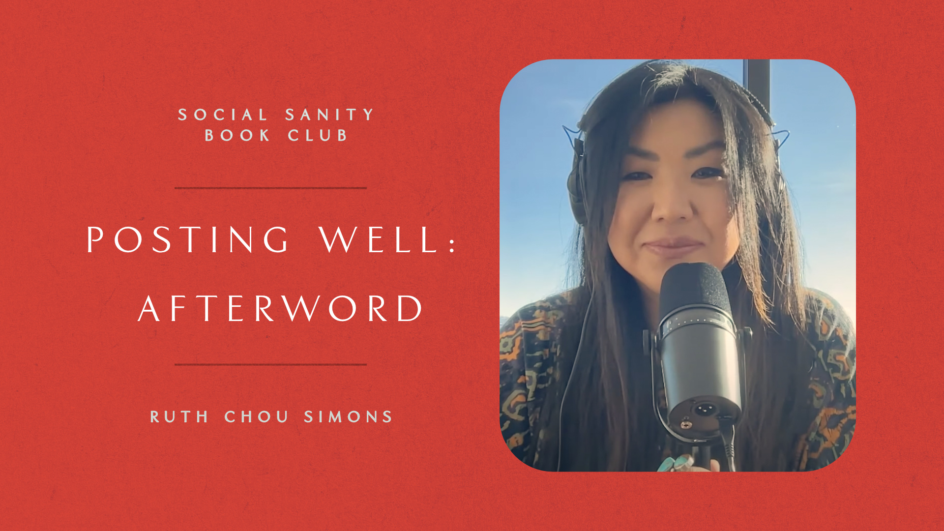 Social Sanity Book Club Chapter 9: Posting Well - The Gospel Coalition