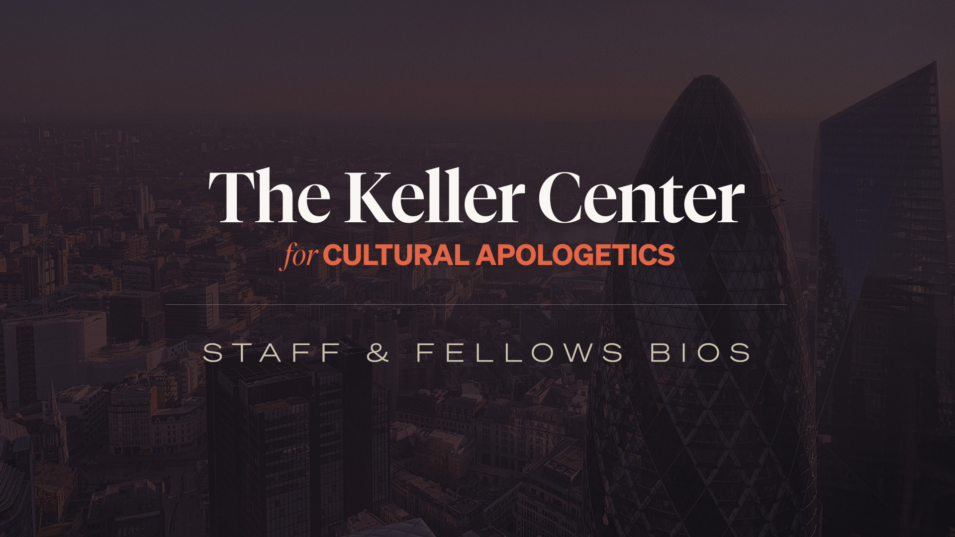 The Keller Center: Bios