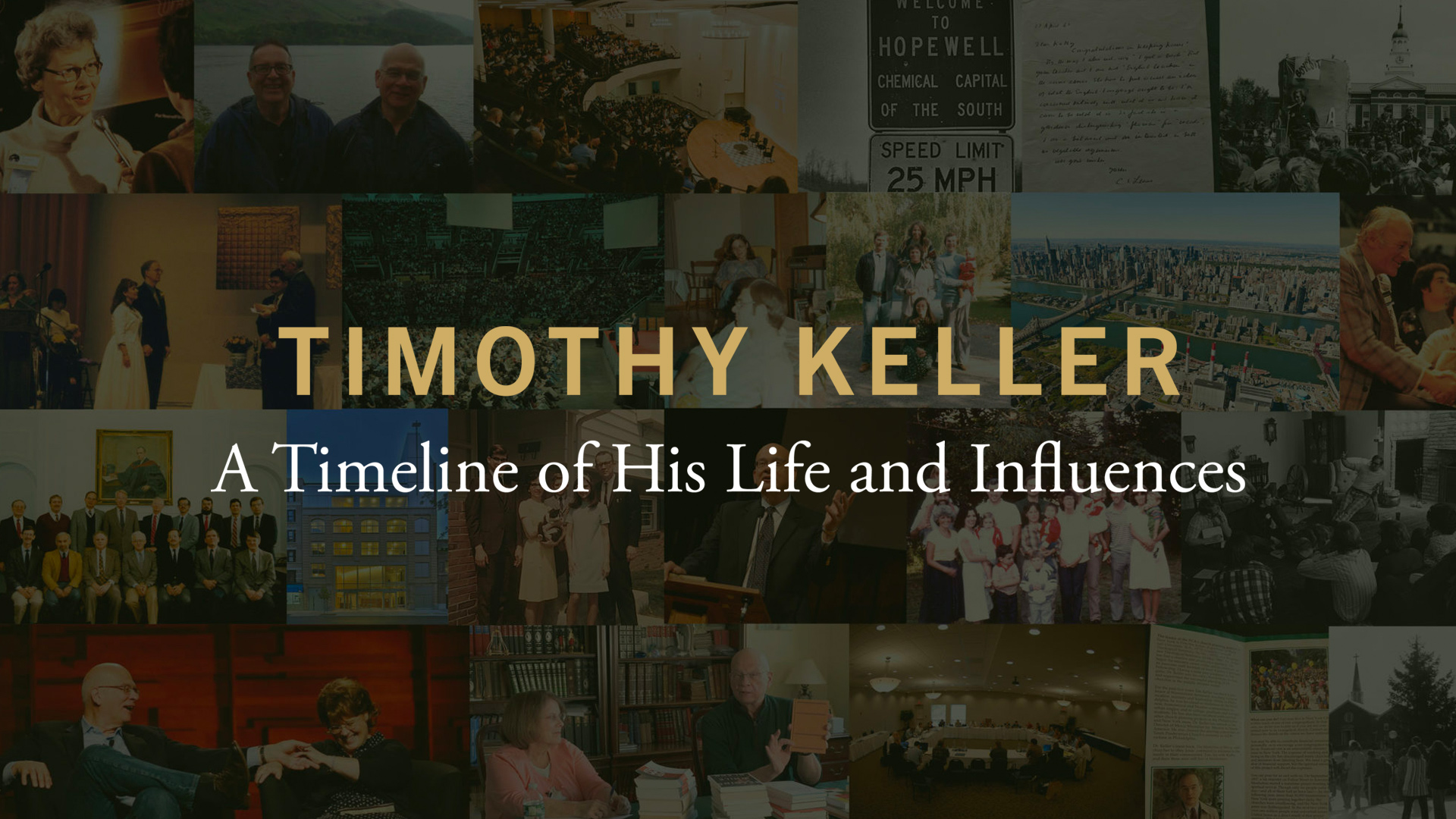A Timeline of Timothy Keller’s Life & Influences