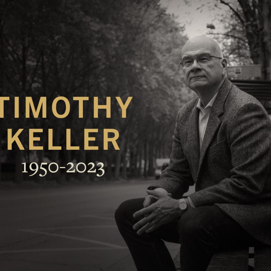 TGC Co-Founder Tim Keller Dies at 72