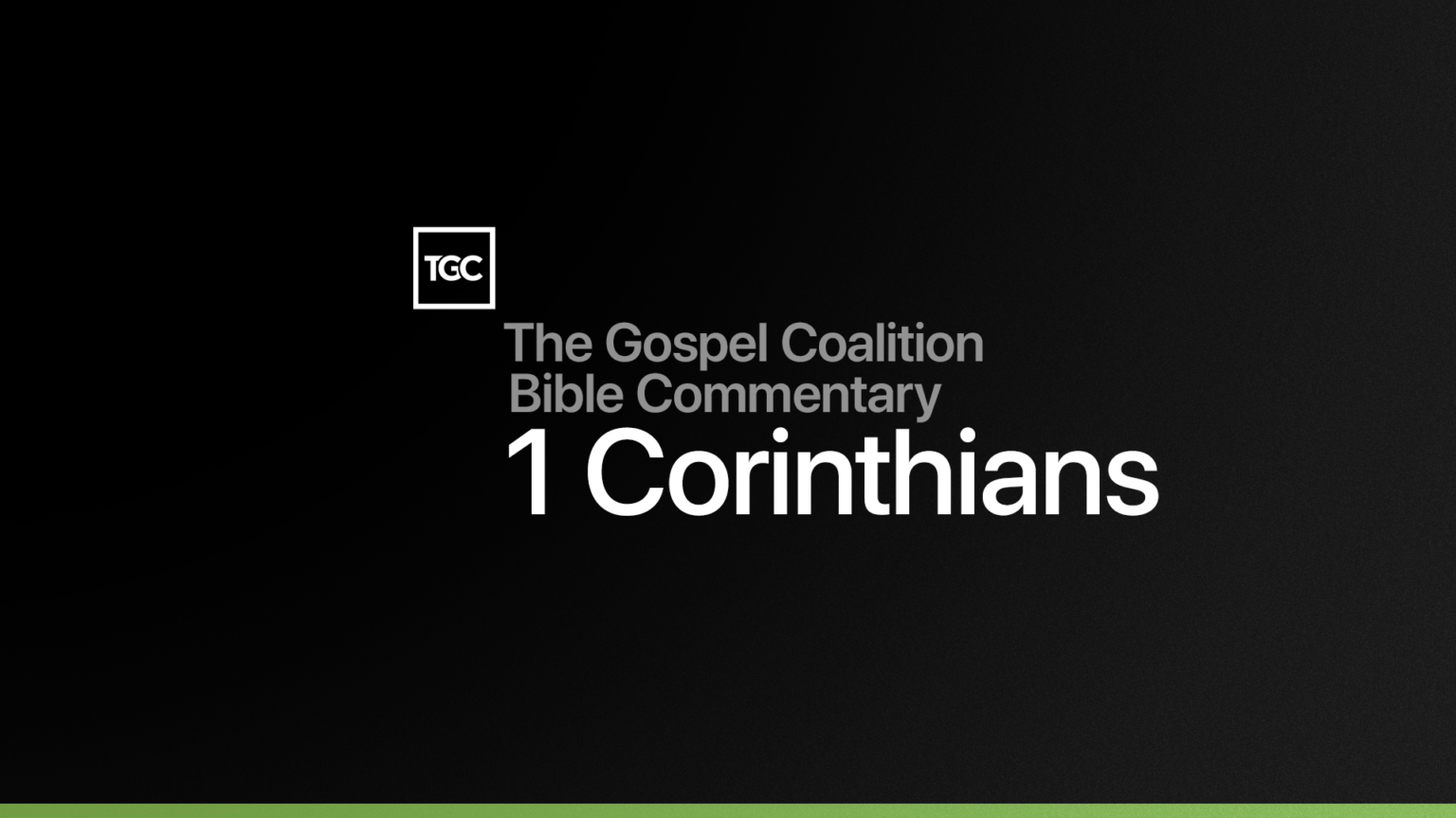 Best Commentaries on 1 Corinthians - The Gospel Coalition