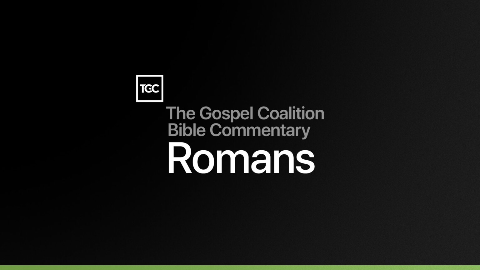 Best Commentaries on Romans - The Gospel Coalition