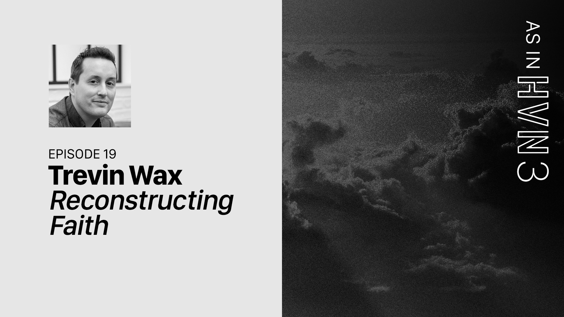 Trevin Wax on Reconstructing Faith - The Gospel Coalition