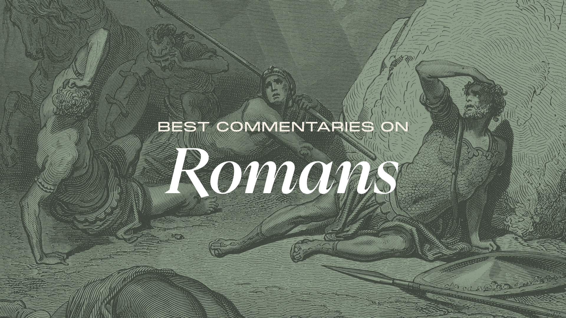Best Commentaries on Romans - The Gospel Coalition