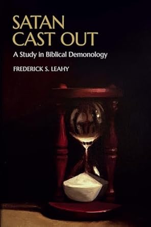 Review: ‘Satan Cast Out’ by Frederick Leahy