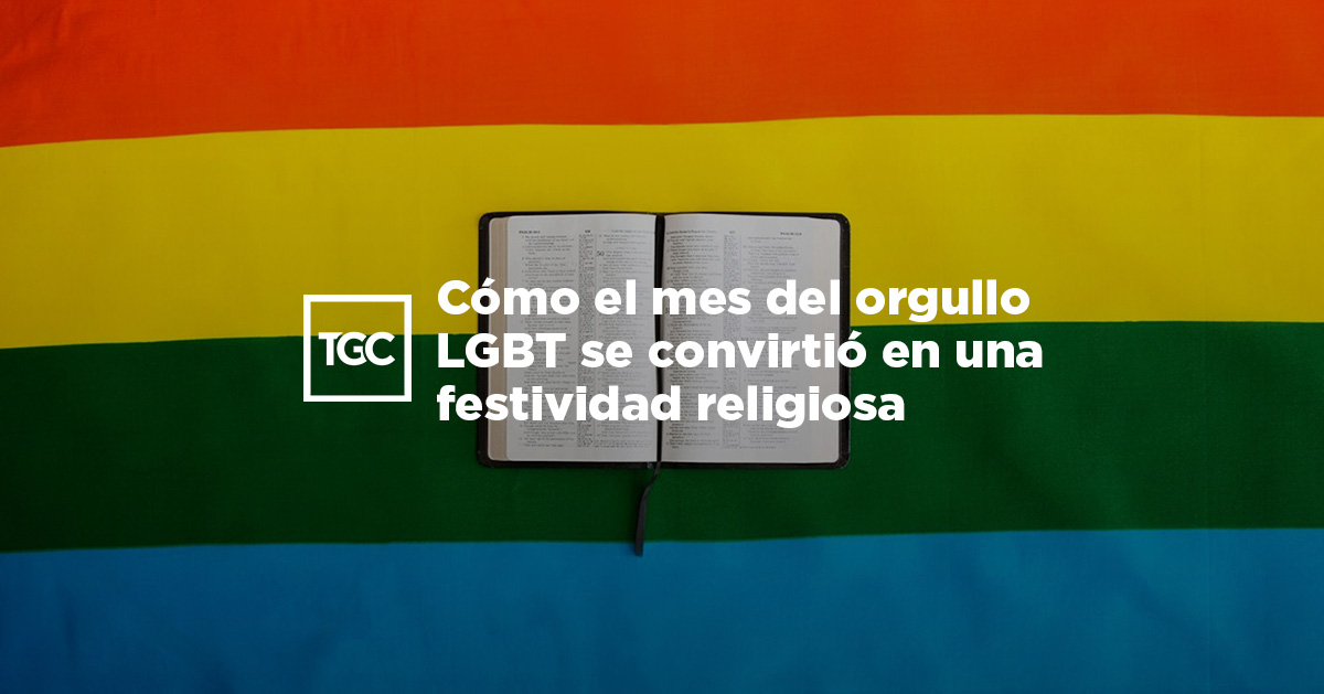 Cómo el mes del orgullo LGBT se convirtió en una festividad religiosa