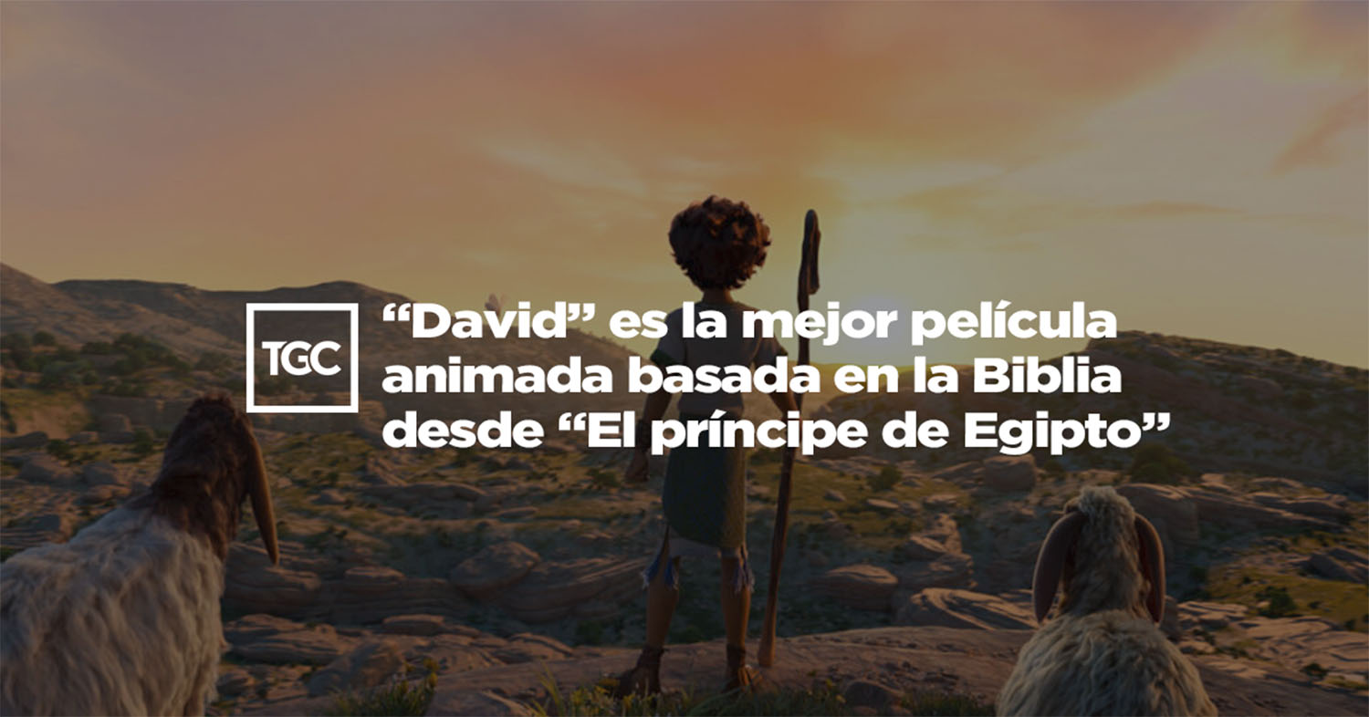 “David” es la mejor película animada basada en la Biblia desde “El ...