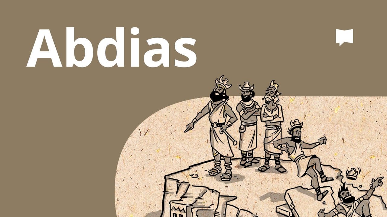 Abdias - Synthèse - Evangile 21