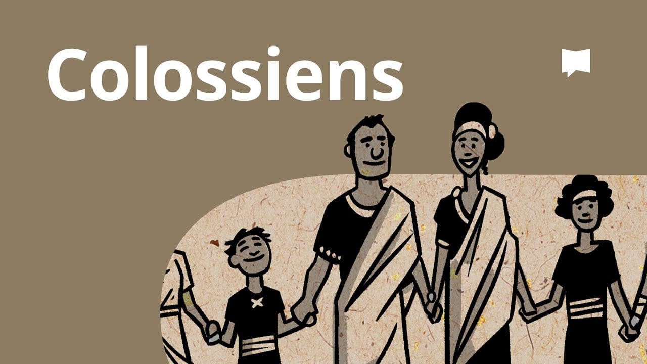 Colossiens - Synthèse - Evangile 21