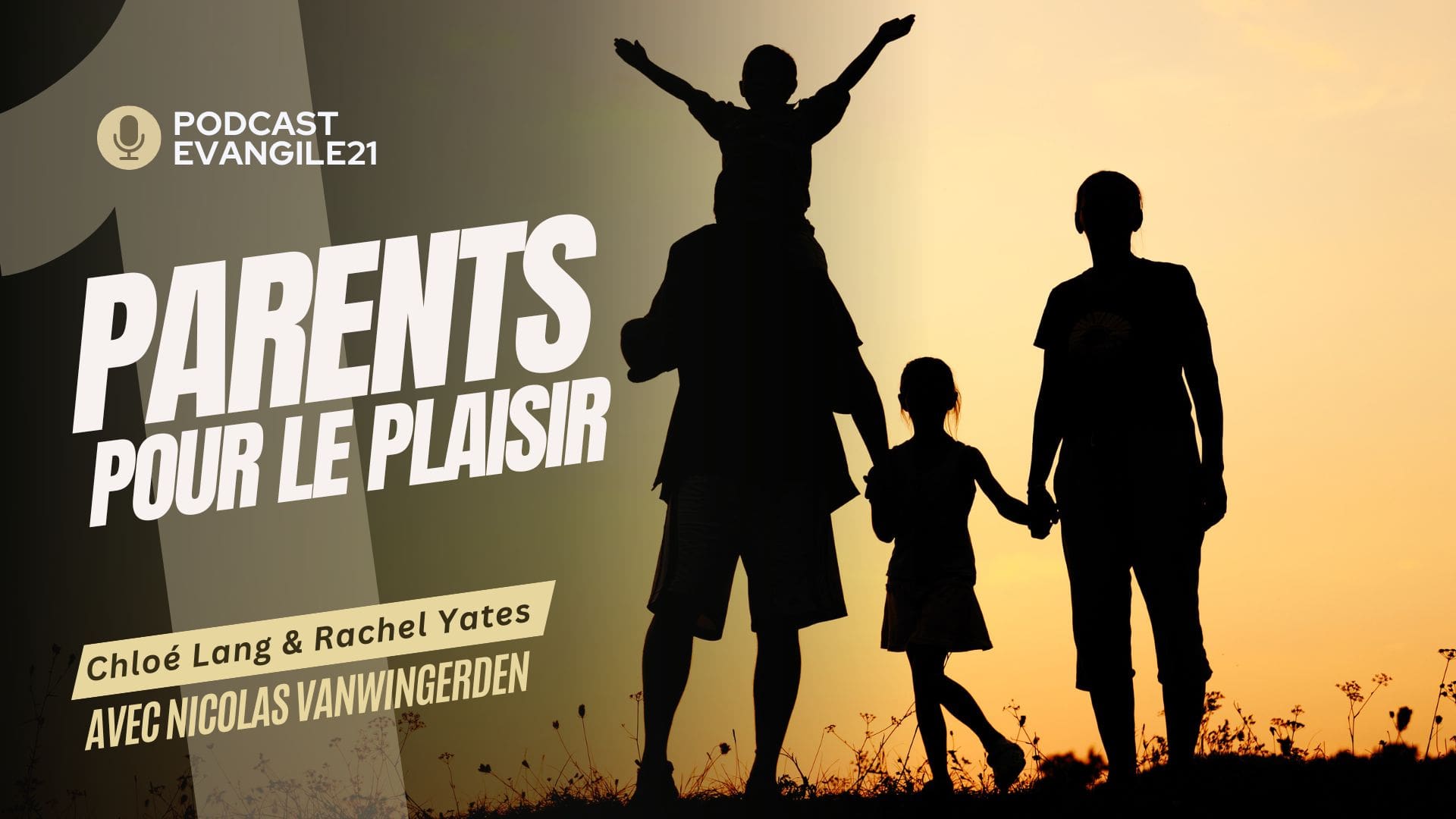 Épisode #1 : introduction - Evangile 21