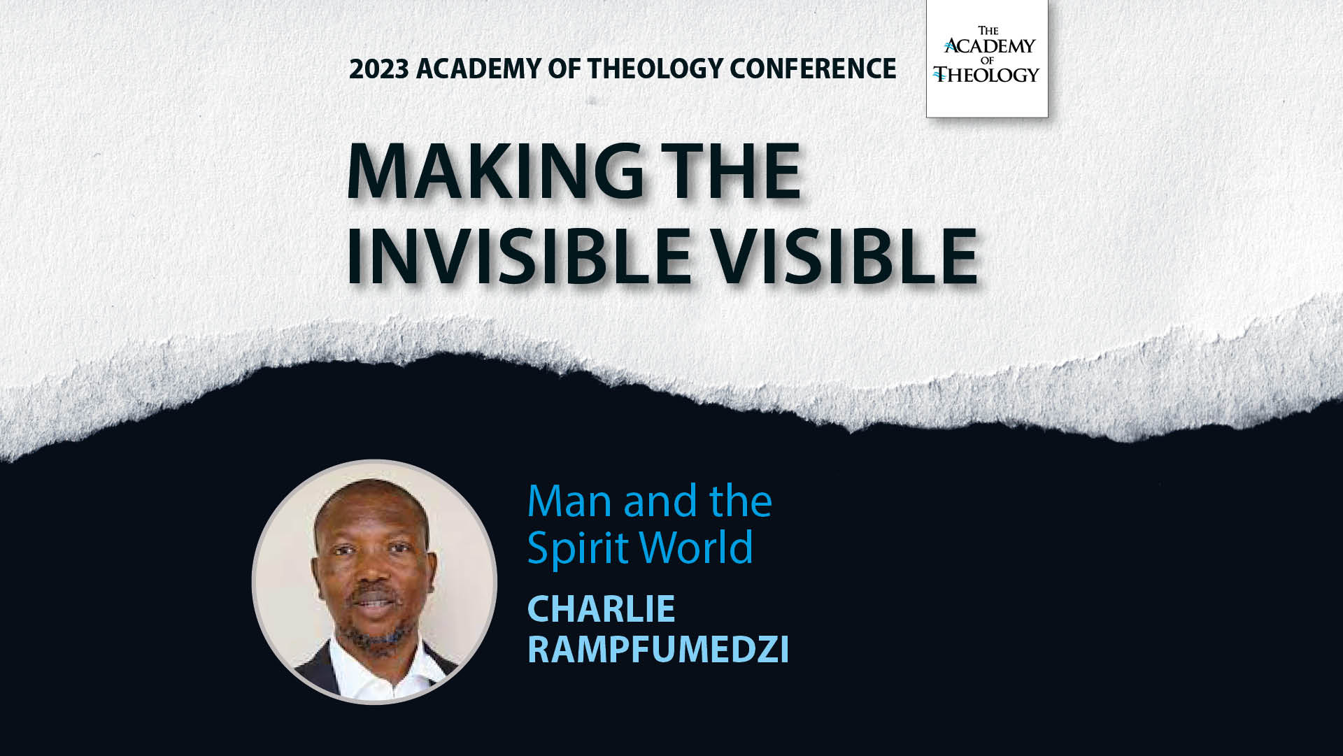 Making the Invisible Visible: Man and the Spirit World - TGC Africa
